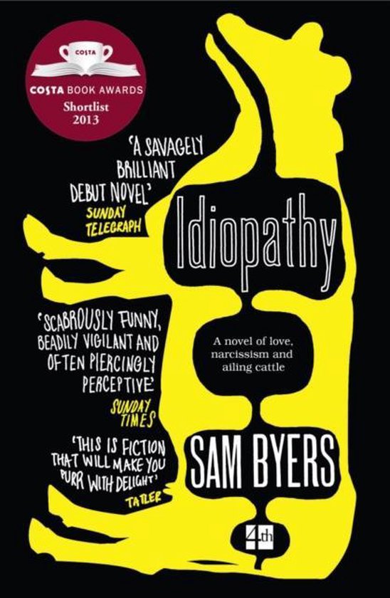 Idiopathy, Sam Byers | 9780007412105 | Boeken | bol.com