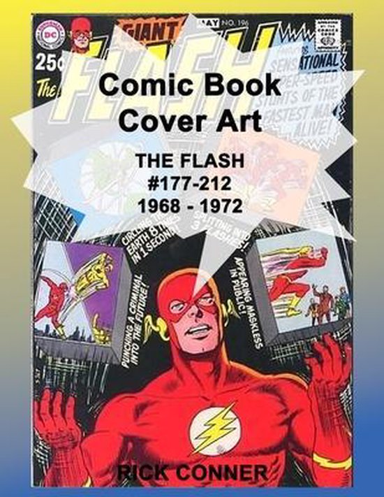 Comic Book Cover Art THE FLASH #177-212 1968 - 1972, Rick Conner ...