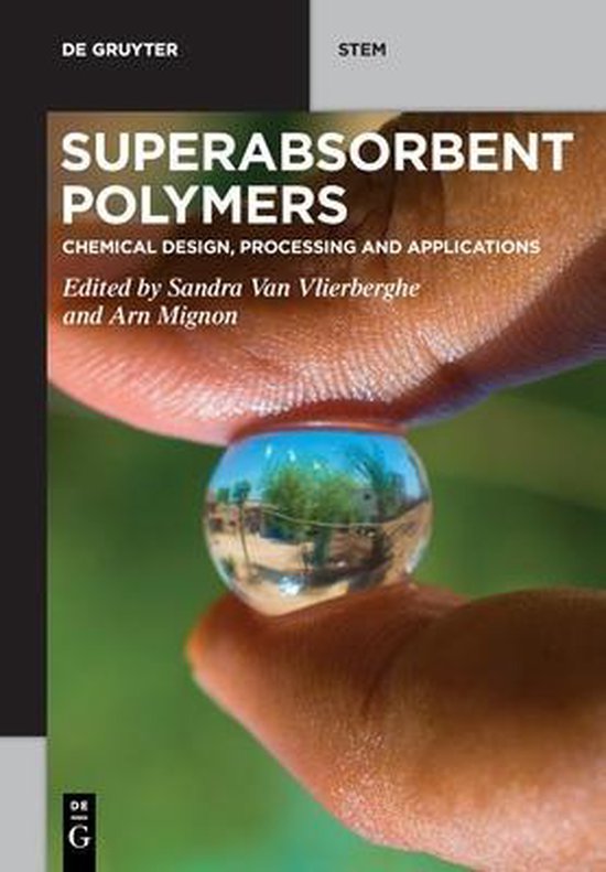 De Gruyter STEM- Superabsorbent Polymers | 9781501519109 | Boeken | bol.com