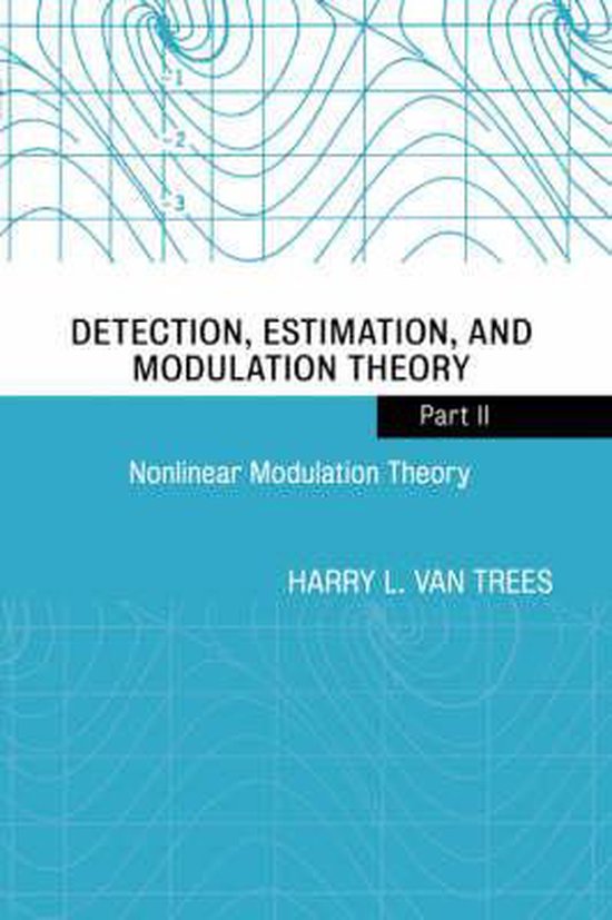 Detection Estimation And Modulation Theory 9780471446781 Hl Van