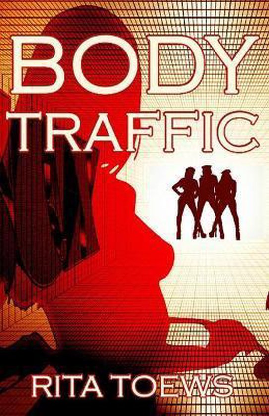 Body Traffic, Rita Y Toews | 9781786953452 | Boeken | bol.com