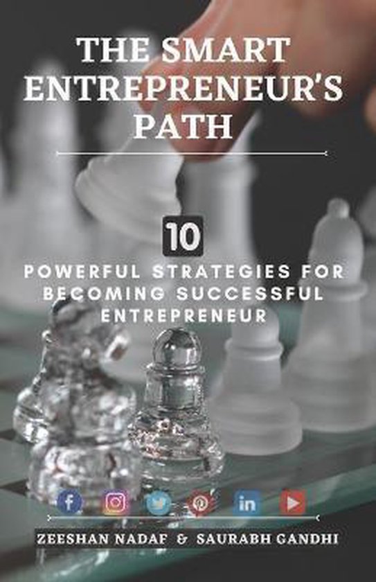 Entrepreneur-The Smart Entrepreneur's Path, Saurabh Jayakumar Gandhi | 9798663095976 |... | bol.com