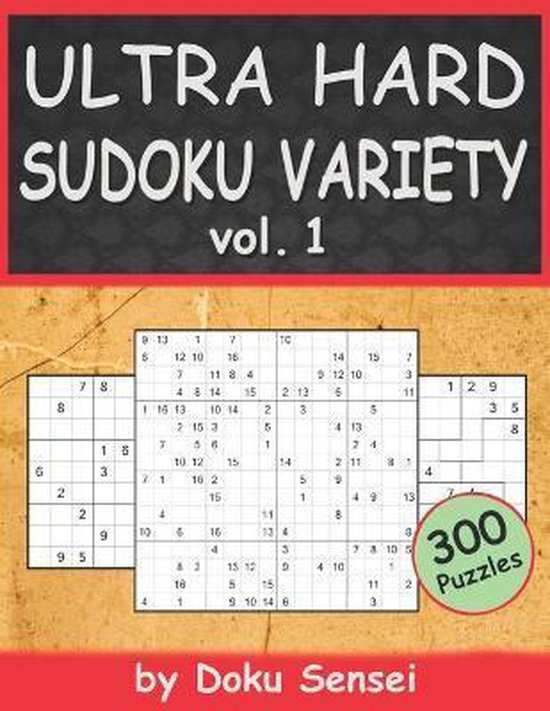 ULTRA HARD SUDOKU VARIETY vol. 1 | 9798649604734 | Doku Sensei | Boeken ...