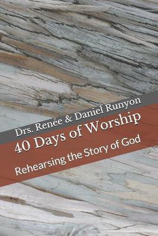 1 Story- 40 Days of Worship, M Renee Runyon Dws | 9798650589297 ...