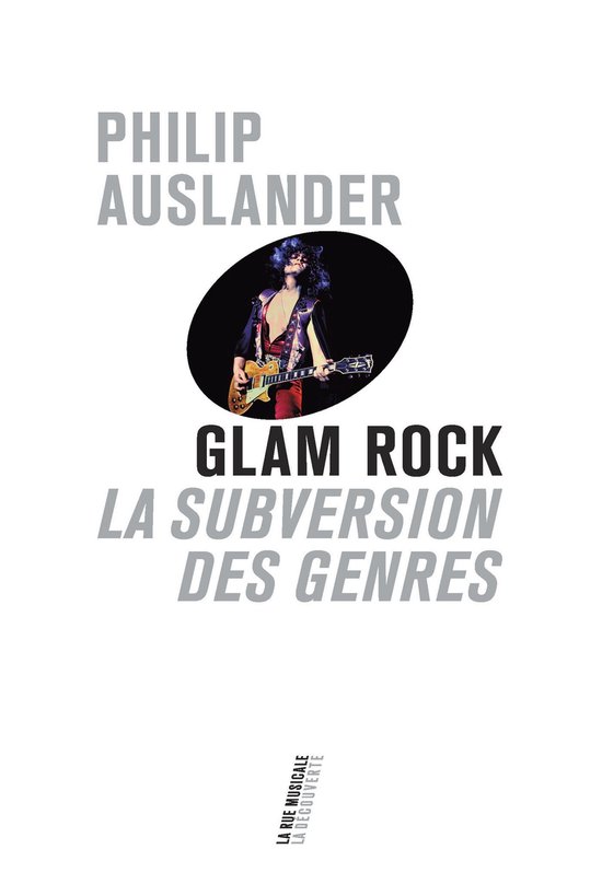 La rue musicale - Glam rock (ebook), Philip Auslander | 9782707186126 ...