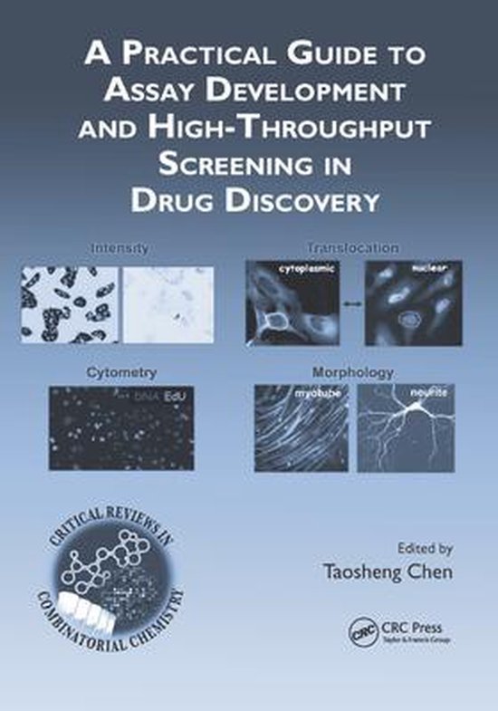A Practical Guide to Assay Development and High-Throughput Screening in ...