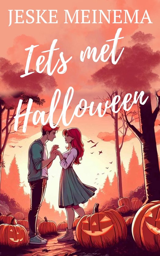 Iets met de Feestdagen 1 - Iets met Halloween (ebook), Jeske Meinema ...