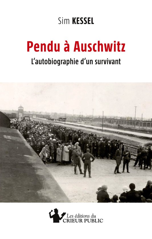 Pendu à Auschwitz (ebook), Sim Kessel | 9783948325350 | Boeken | bol