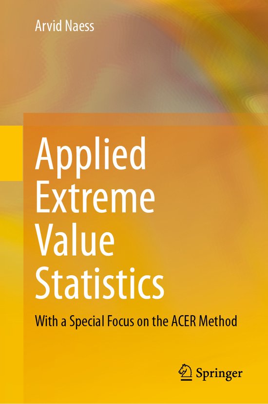 Applied Extreme Value Statistics | 9783031607684 | Arvid Naess | Boeken | bol