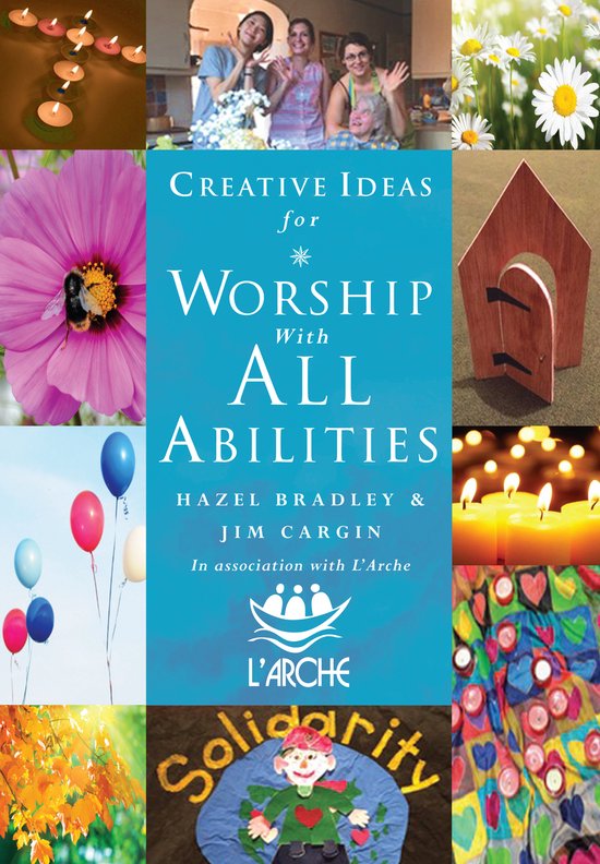 Creative Ideas- Creative Ideas For Worship With All Abilities, Hazel ...