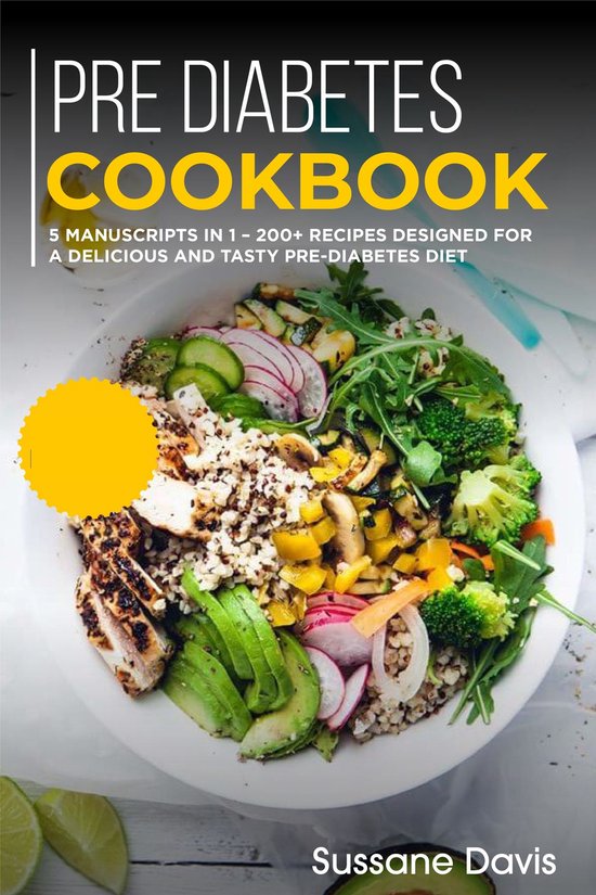 Pre-diabetes Cookbook (ebook), Sussane Davis | 6610000487875 | Boeken | bol
