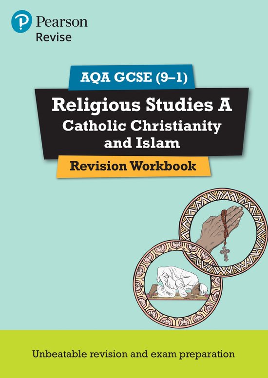 Pearson Revise- Pearson REVISE AQA GCSE Religious Studies A Catholic ...