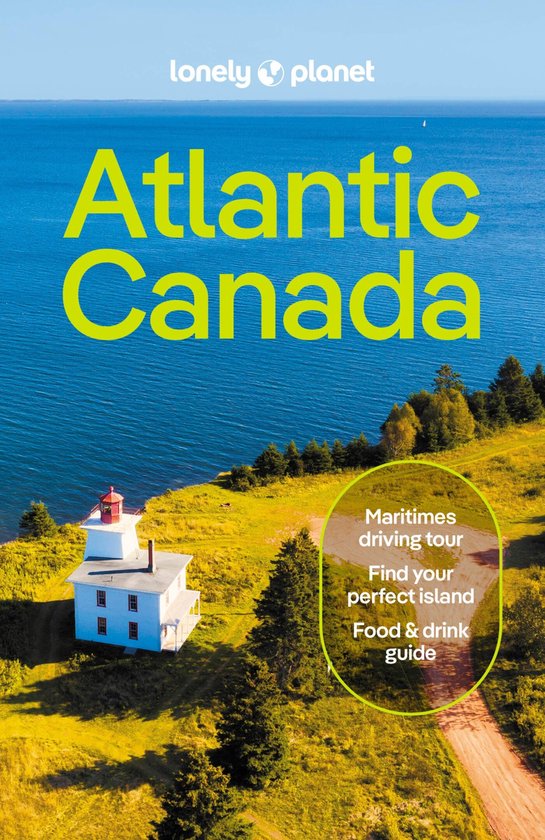 Travel Guide- Lonely Planet Atlantic Canada, Planet, Lonely ...