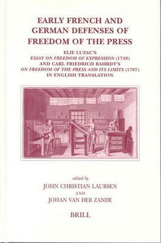 Early French and German Defenses of Freedom of the Press: Elie Luzac's ...