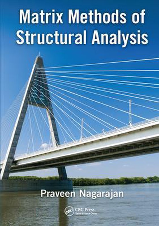 Matrix Methods of Structural Analysis | 9780367571269 | Praveen ...