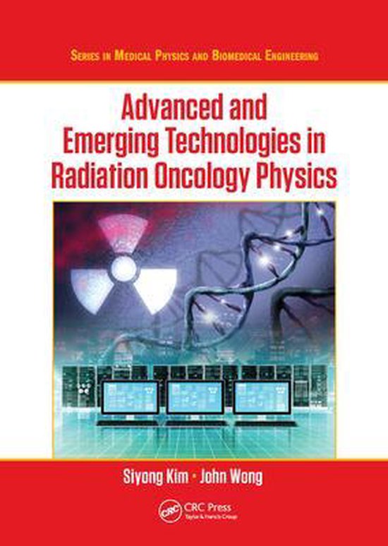 Series in Medical Physics and Biomedical Engineering- Advanced and Emerging... | bol