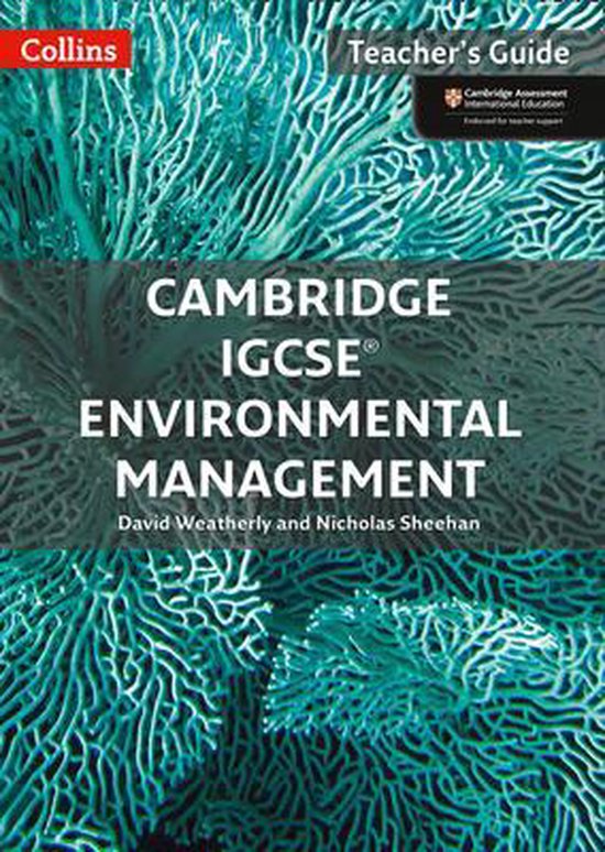 Cambridge IGCSE (TM) Environmental Management Teacher Guide (Collins ...