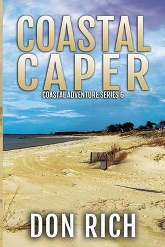 Coastal Adventure- Coastal Caper, Don Rich | 9781734145076 | Boeken | bol