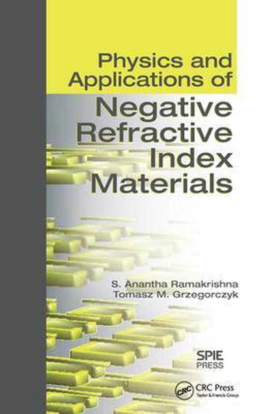 Physics and Applications of Negative Refractive Index Materials ...