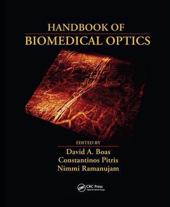 Handbook of Biomedical Optics | 9780367576943 | Boeken | bol.com