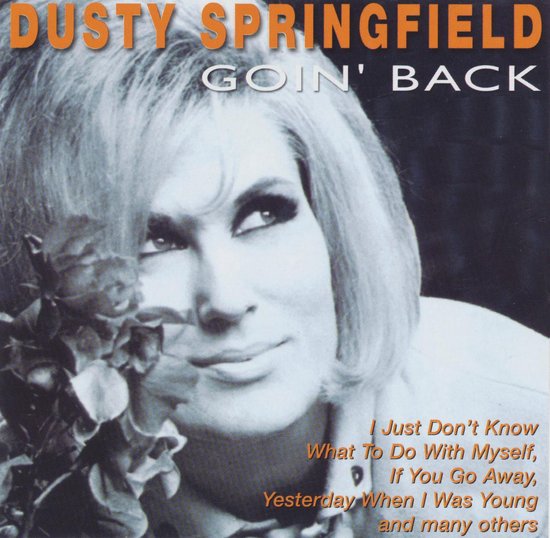 Goin' Back, Dusty Springfield | CD (album) | Muziek | bol.com