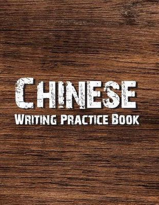 Chinese Writing Practice Book- Chinese Writing Practice Book ...