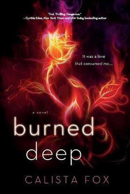 Burned Deep, Calista Fox | 9781250072511 | Boeken | bol.com