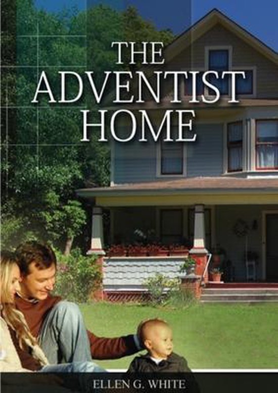 Christian Home Library-The Adventist Home, Ellen White | 9781087895550 ...