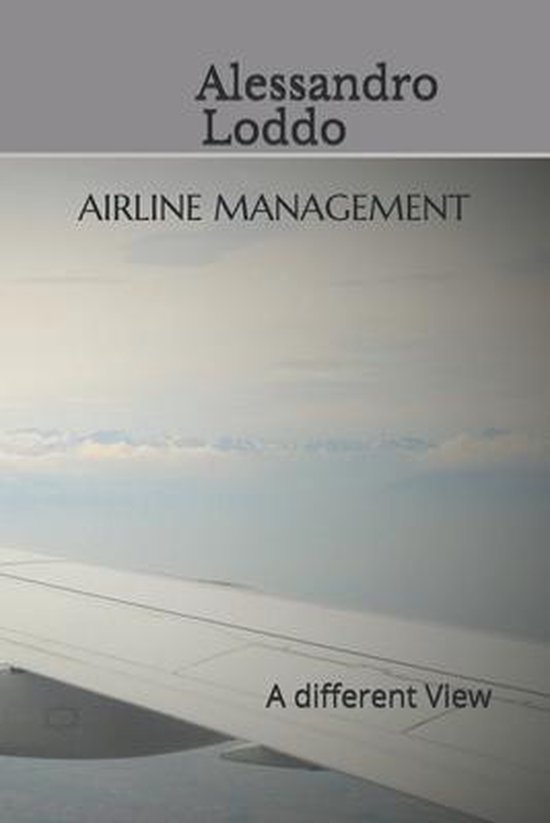 Airline Management, Alessandro Loddo | 9798530567407 | Boeken | bol