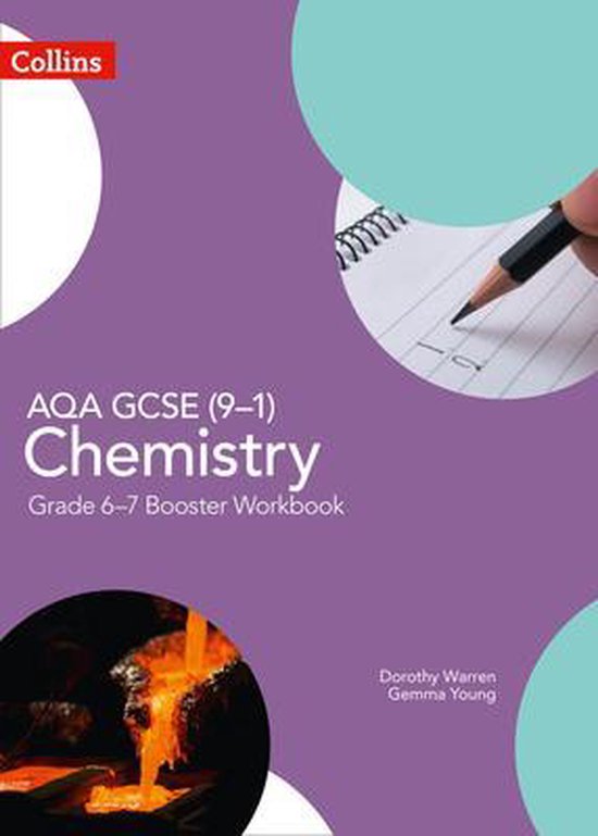 AQA GCSE 91 Chemistry Grade 67 Booster Workbook GCSE Science 91 ...