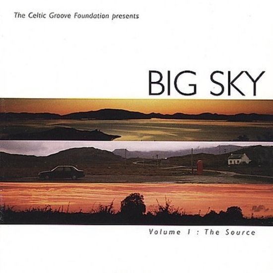 Big Sky & Capercaillie - Volume 1 The Source (CD), Big Sky ...