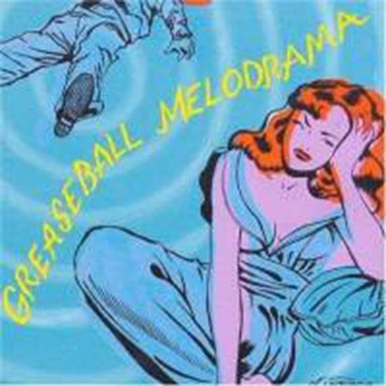Greaseball Melodrama, various artists | CD (album) | Muziek | bol.com