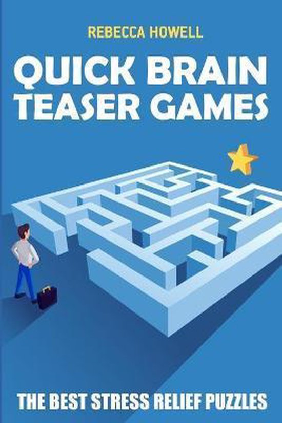 Mind Puzzle Games- Quick Brain Teaser Games, Rebecca Howell ...