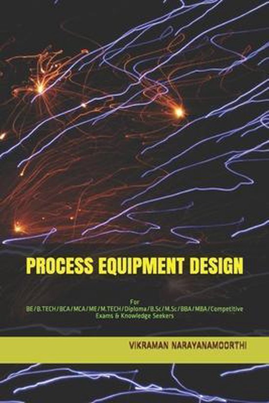 Process Equipment Design | 9798454299552 | Vikraman Narayanamoorthi ...