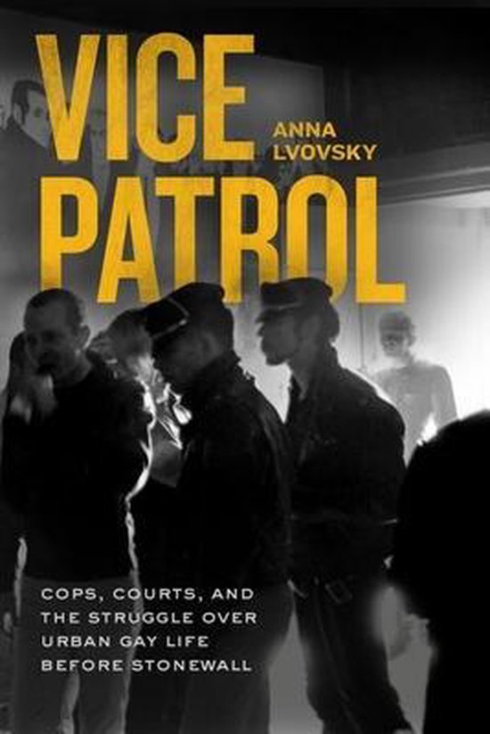Vice Patrol | 9780226769646 | Anna Lvovsky | Boeken | bol.com