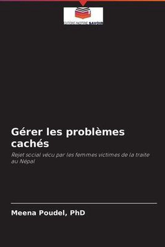 Gérer les problèmes cachés | 9786203703399 | Meena Poudel | Boeken | bol