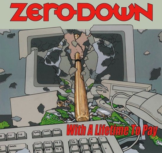 Zero Down - With A Lifetime To Pay (CD), Zero Down | CD (album ...