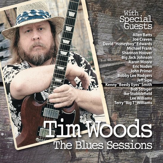 Tim Woods - Blues Sessions (CD), Tim Woods | Muziek | bol