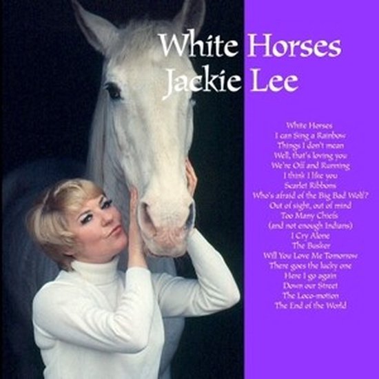 Jackie Lee - White Horses (CD), Jackie Lee | CD (album) | Muziek | bol.com