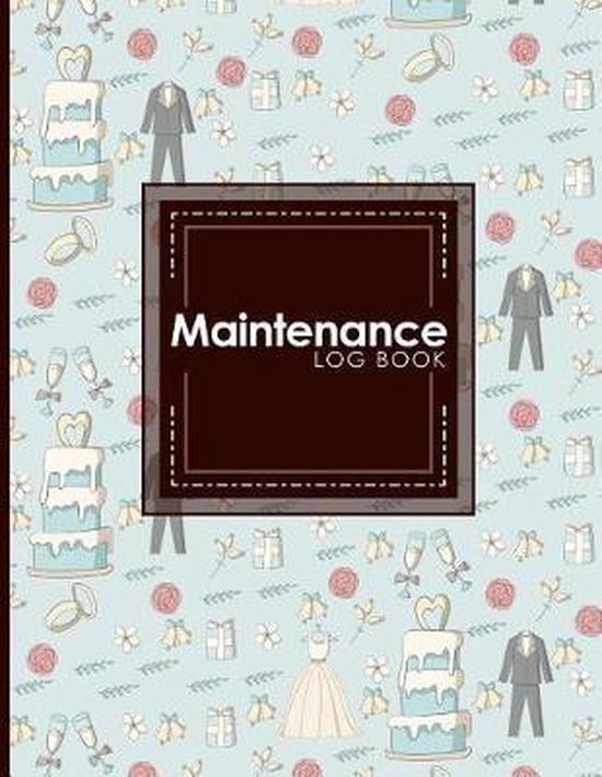 Maintenance Log Book, Moito Publishing | 9781981616800 | Boeken | bol.com