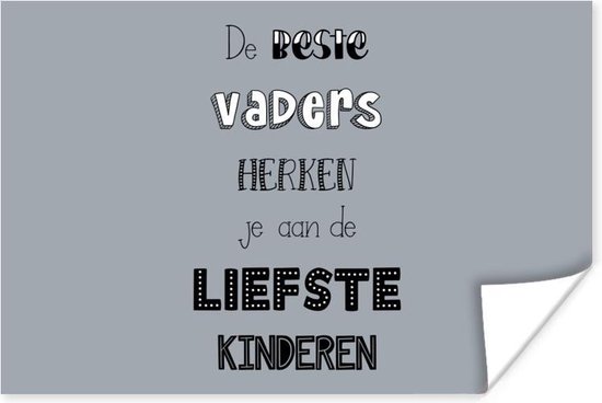 Poster De beste vaders - Vaderdag - Quotes - Spreuken - 60x40 cm ...