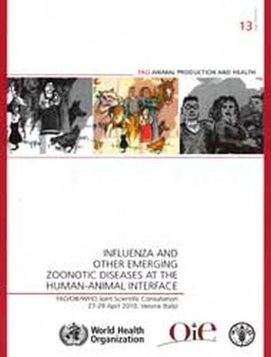 Influenza and Other Emerging Zoonotic Diseases at the Human-Animal ...