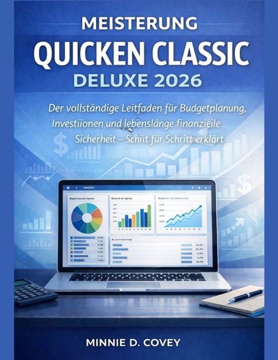 Meisterung Quicken Classic Deluxe 2026 | 9798243798266 | Minnie D Covey ...