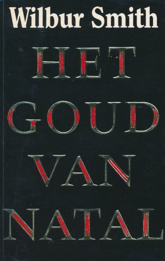 Het goud van Natal, Wilbur Smith | 9789022507933 | Boeken | bol