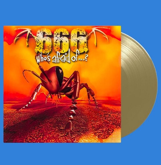 666 – Who's Afraid Of...? LP Goud Vinyl ZEER GELIMITEERD, 666 | LP ...