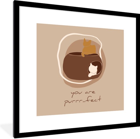 Fotolijst incl. Poster - Spreuken - You are purrr..fect - Katten ...