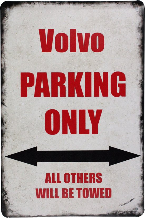 Volvo parking only 2 - Vintage wandbord – Parking only - Volvo auto ...