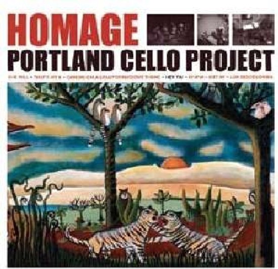 Homage, Portland Cello Project | CD (album) | Muziek | bol.com