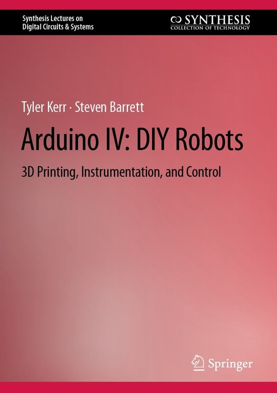 Synthesis Lectures On Digital Circuits And Systems Arduino Iv Diy 8181