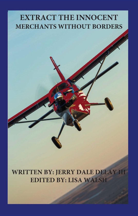 Extract The Innocent (ebook), Jerry DeLay III | 9781387759156 | Boeken ...